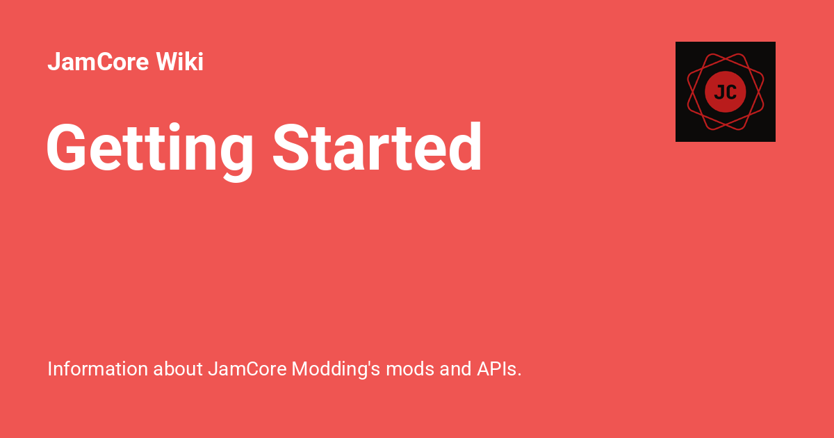 Getting Started - JamCore Wiki