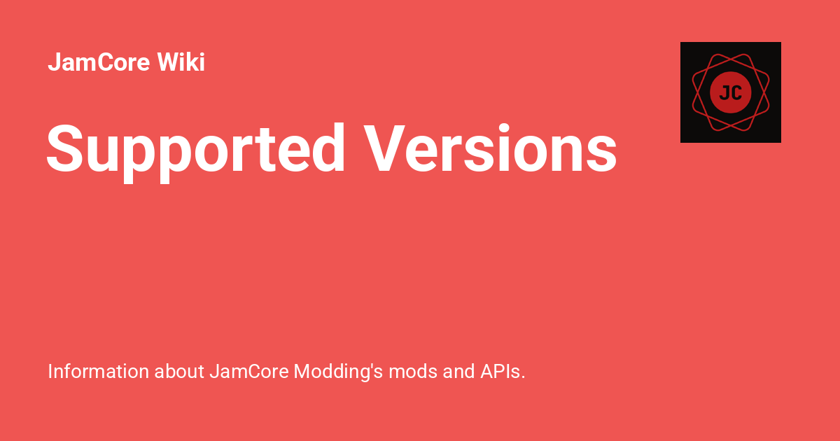 Supported Versions - JamCore Wiki