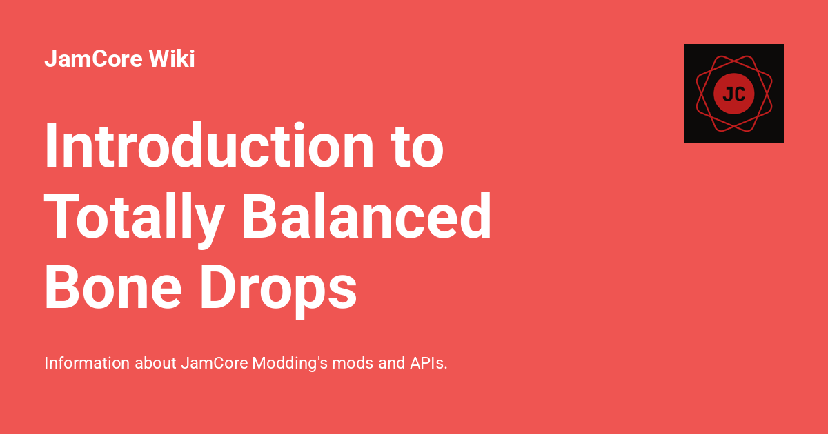 Introduction to Totally Balanced Bone Drops - JamCore Wiki